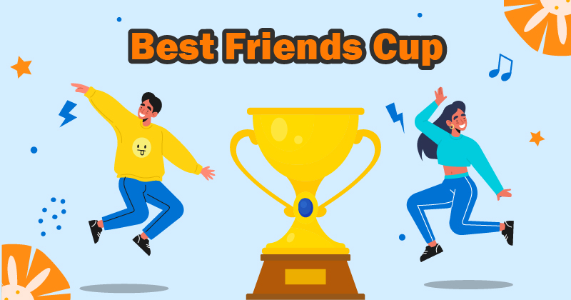 2024 Best Friends Cup || || real.buddy-quiz.xyz/en
